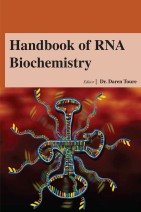 Delve Publishing | Handbook of RNA Biochemistry | 9781680952766