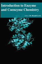 Delve Publishing | Introduction to Enzyme and Coenzyme Chemistry ...
